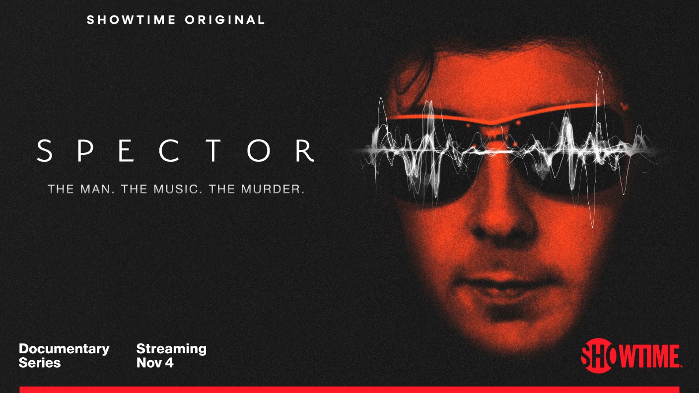 SHOWTIME® Documentary films announces new documentary Series Spector ...